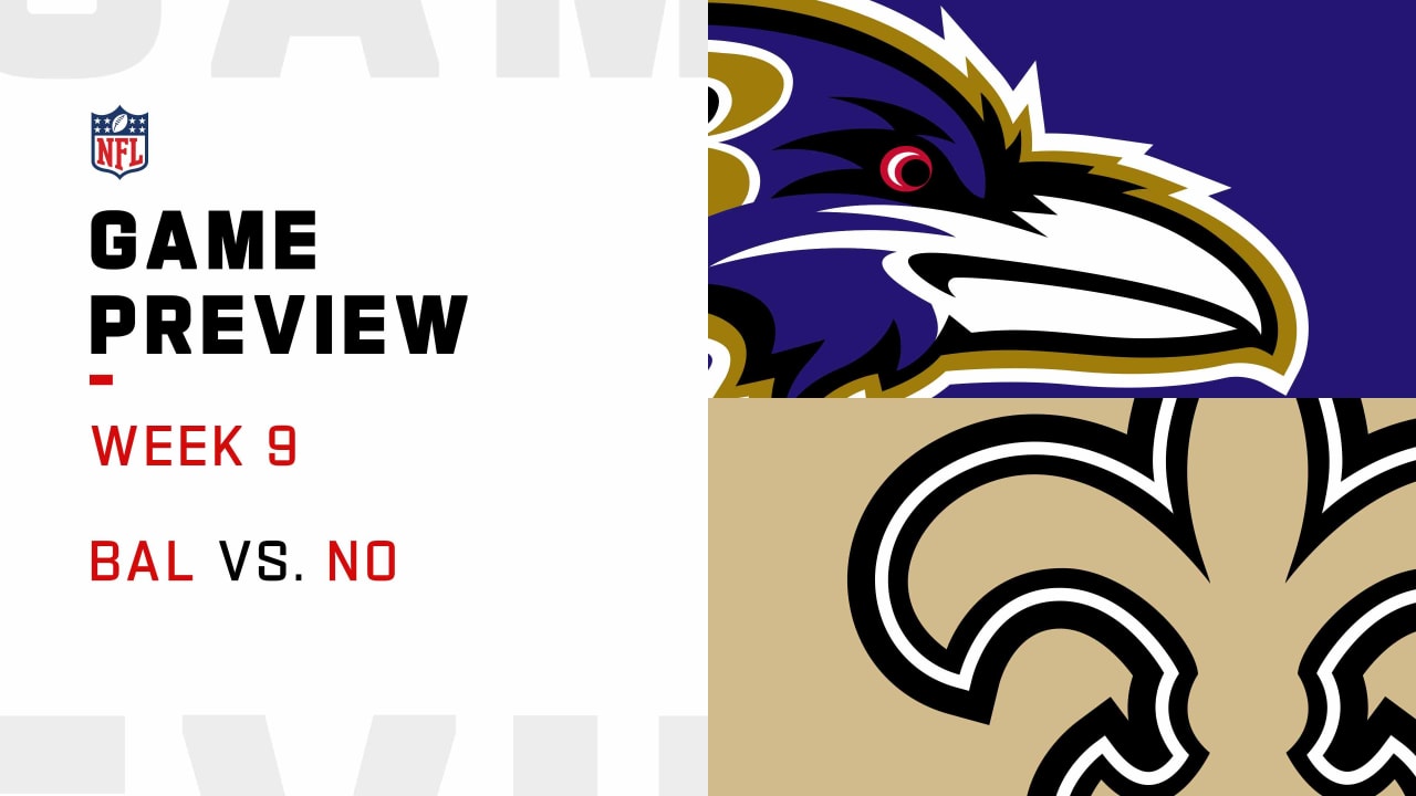 Baltimore Ravens vs. New Orleans Saints preview | Week 9
