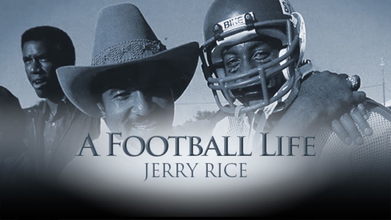 'A Football Life': The journey Jerry Rice took to reach stardom