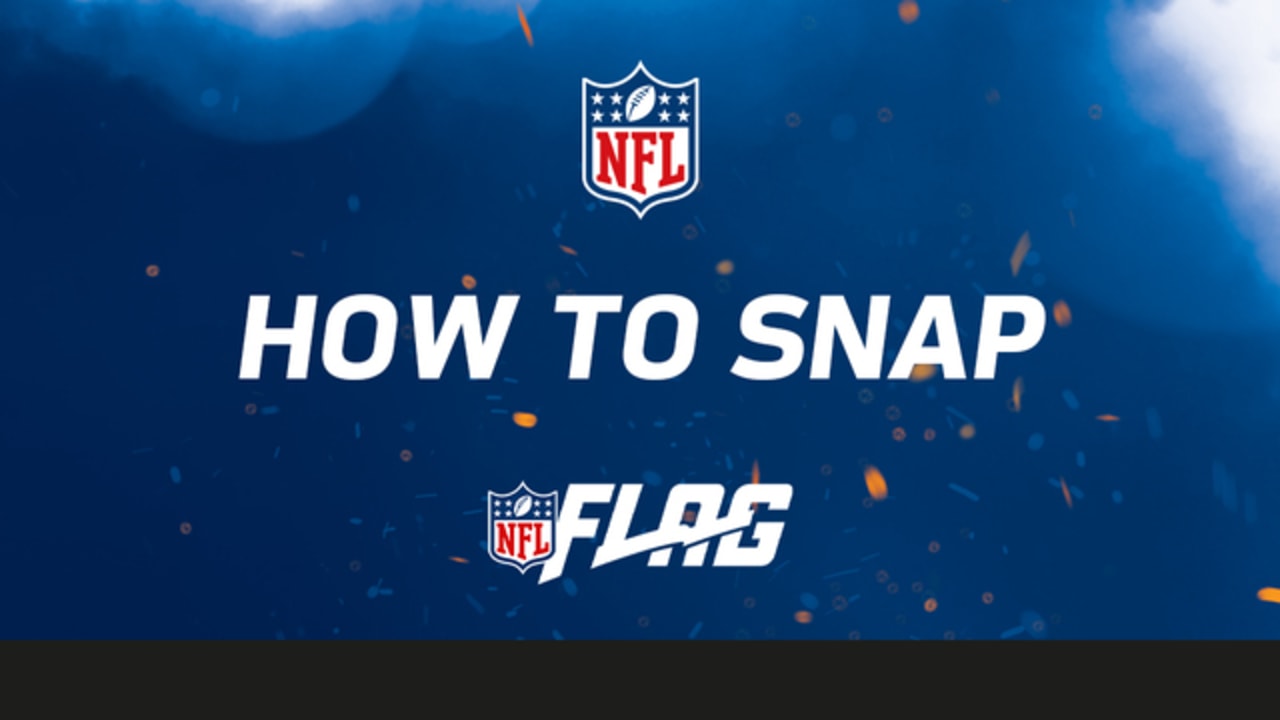 NFL Flag: How to snap