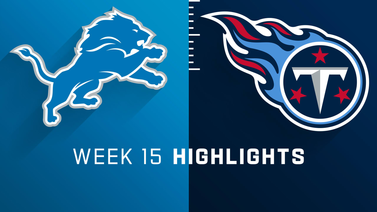 Detroit Lions vs. Tennessee Titans highlights | Week 15