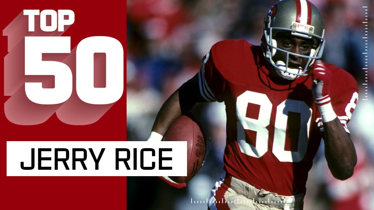 Jerry Rice's Top 50 plays | NFL Throwback