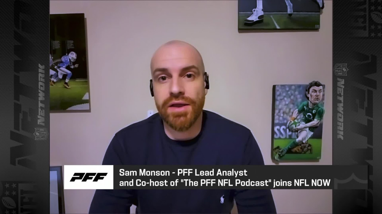 Pro Football Focus lead analyst Sam Monson discusses top storylines ...