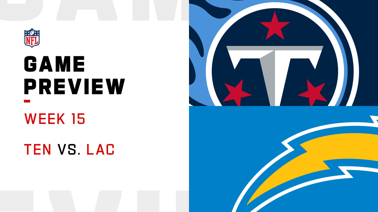 Tennessee Titans vs. Los Angeles Chargers preview | Week 15