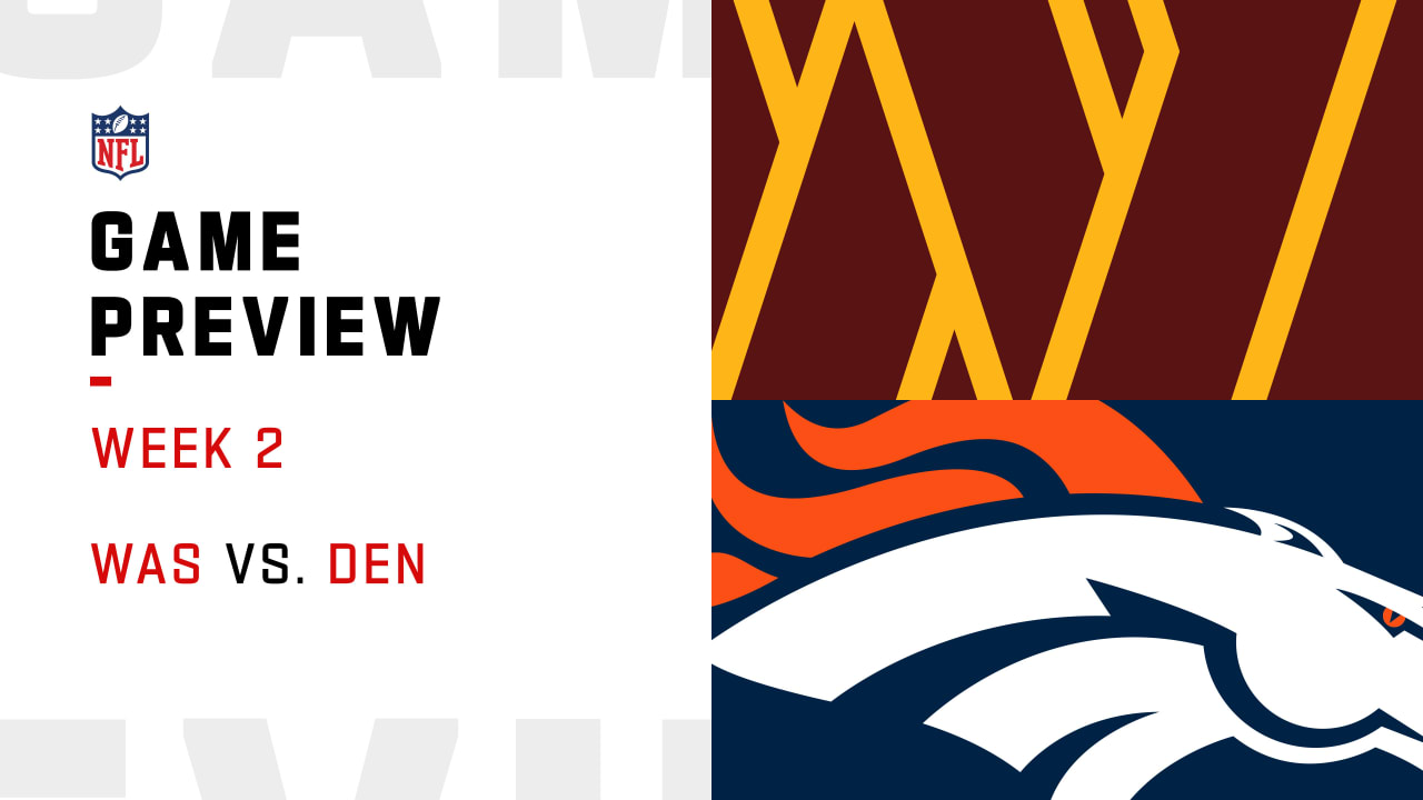 Washington Commanders vs. Denver Broncos preview | Week 2