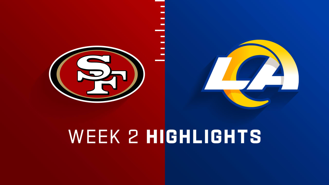 San Francisco 49ers vs. Los Angeles Rams highlights | Week 2