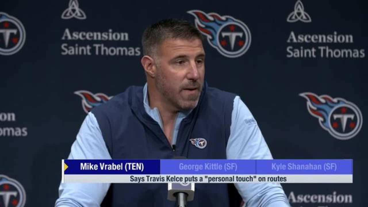 Mike Vrabel: Travis Kelce puts a 'personal touch' on his routes