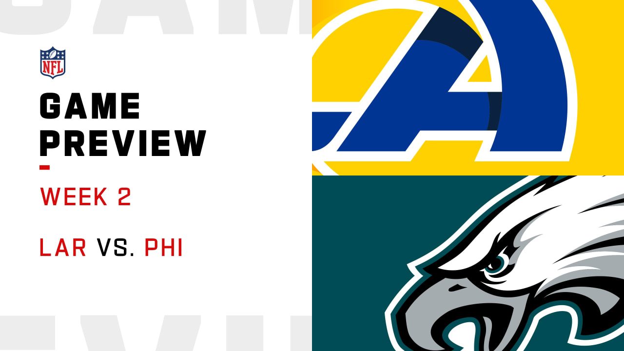 Los Angeles Rams vs. Philadelphia Eagles preview | Week 2