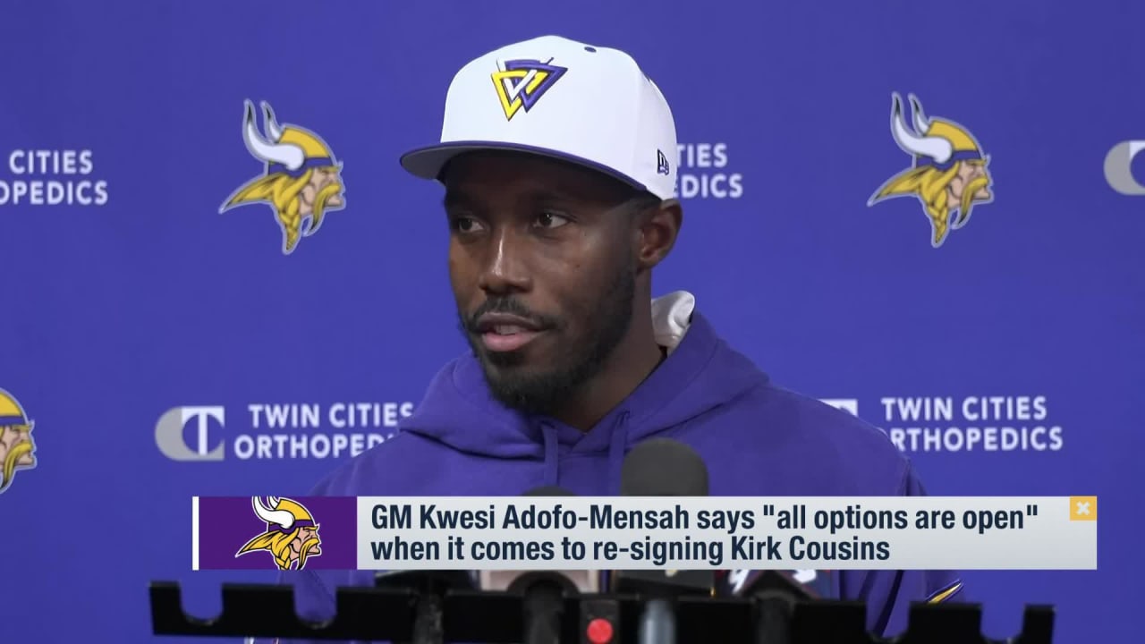 Minnesota Vikings general manager Kwesi Adofo-Mensah: 'All options are ...