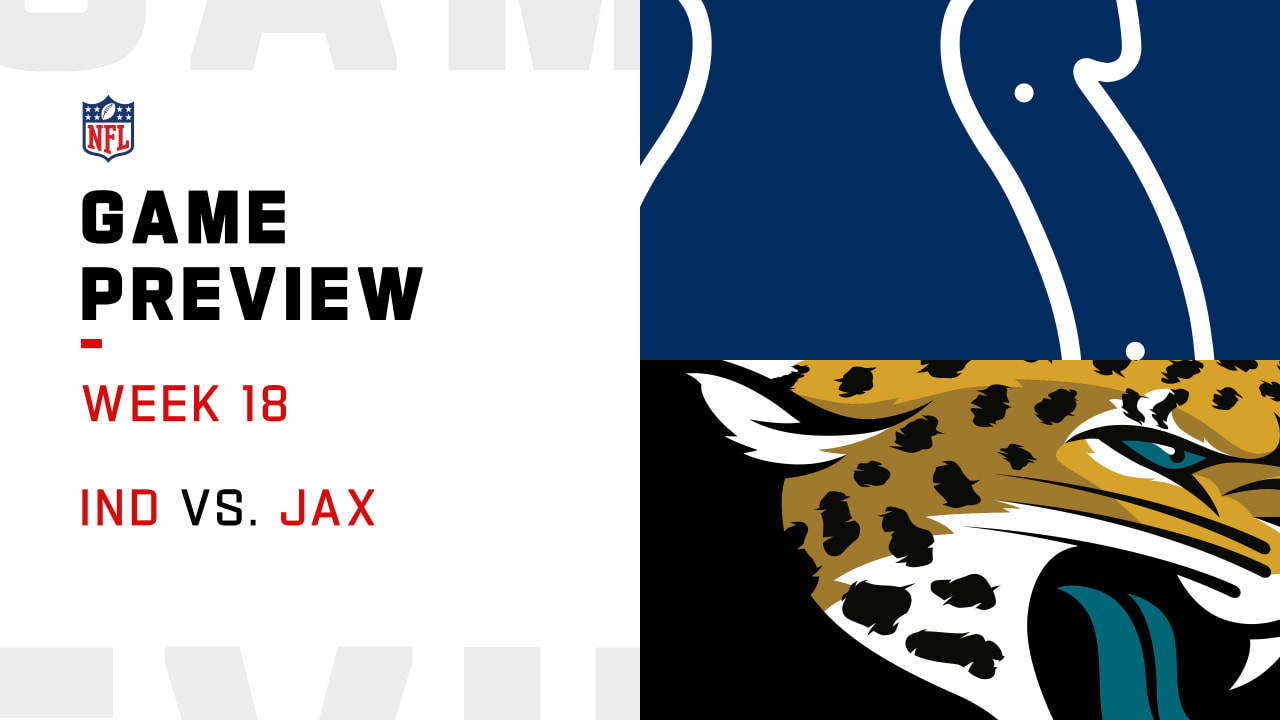 Indianapolis Colts vs. Jacksonville Jaguars preview | Week 18