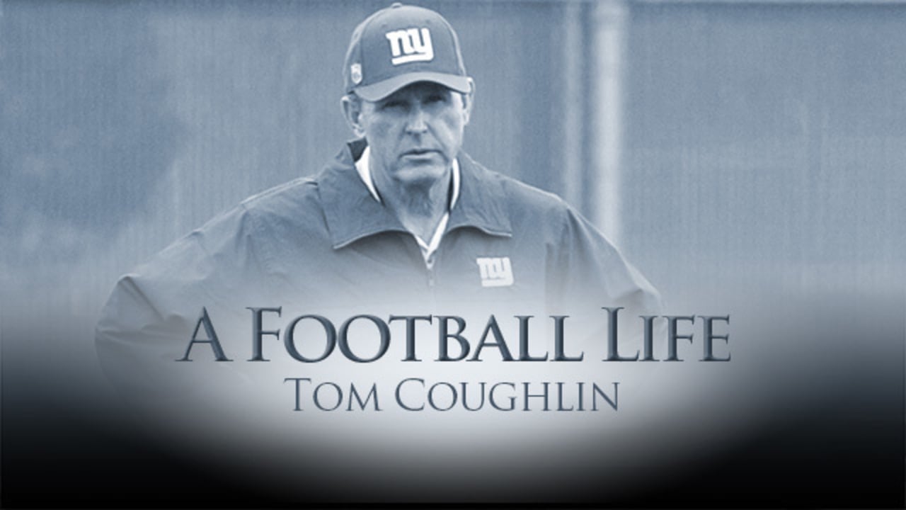 'A Football Life': Tom Coughlin, forever a New Yorker
