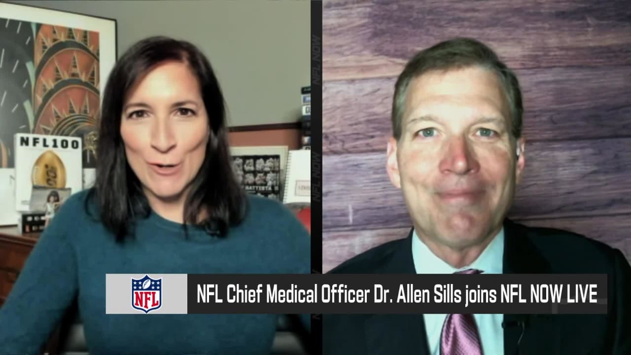 NFL Chief Medical Officer Dr. Allen Sills: Updates on NFL's COVID-19 ...