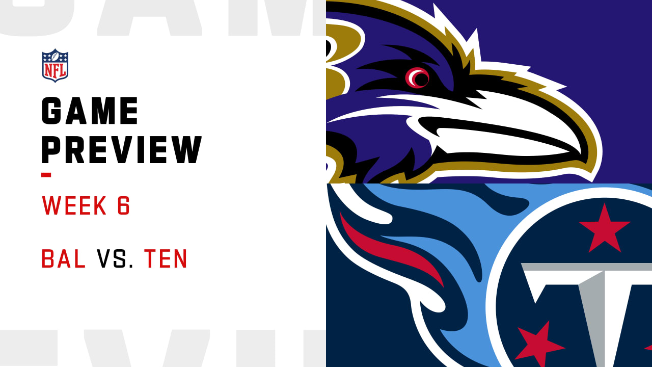 Baltimore Ravens vs. Tennessee Titans preview | Week 6