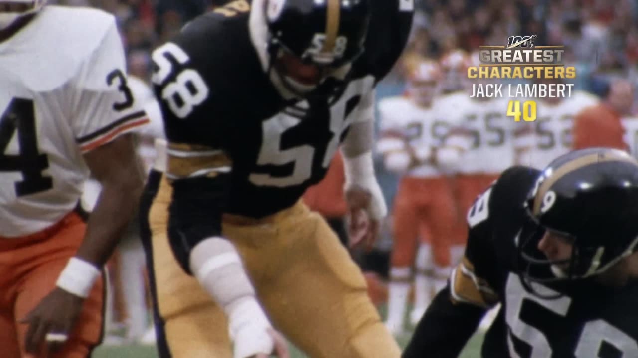 'NFL 100 Greatest' Characters: Jack Lambert