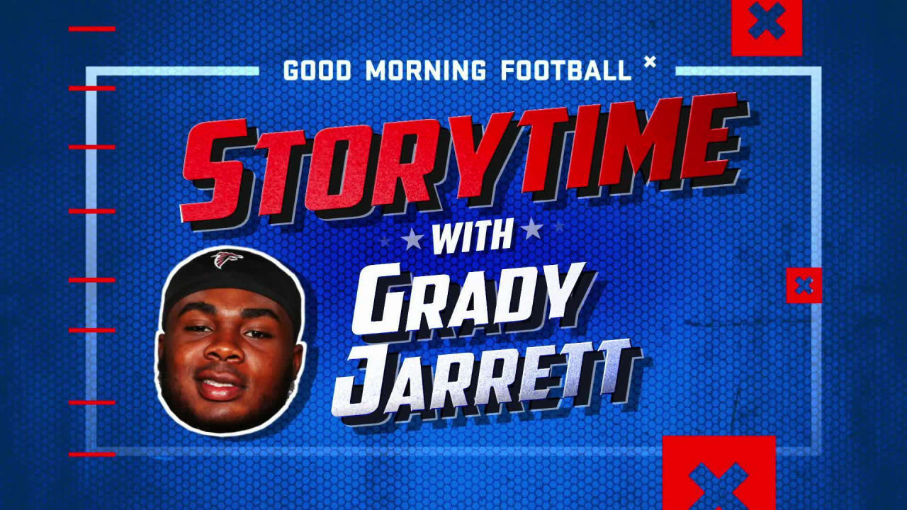 Storytime with Atlanta Falcons defensive tackle Grady Jarrett