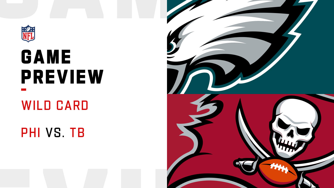 Philadelphia Eagles vs. Tampa Bay Buccaneers preview | Super Wild Card Weekend