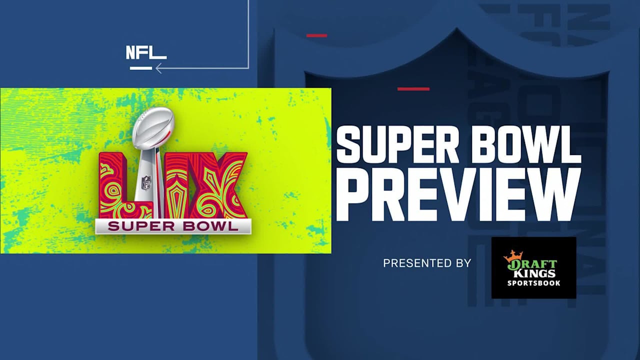 NFL Network's Gregg Rosenthal gives his Super Bowl LIX preview | 'The ...