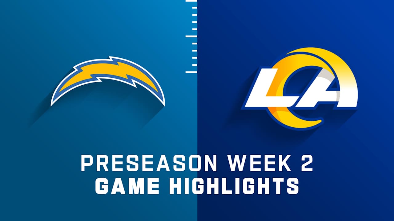 Los Angeles Chargers vs. Los Angeles Rams highlights | Preseason Week 2
