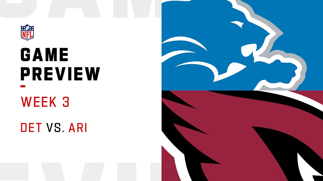 Detroit Lions Lions vs. Arizona Cardinals preview | Week 3