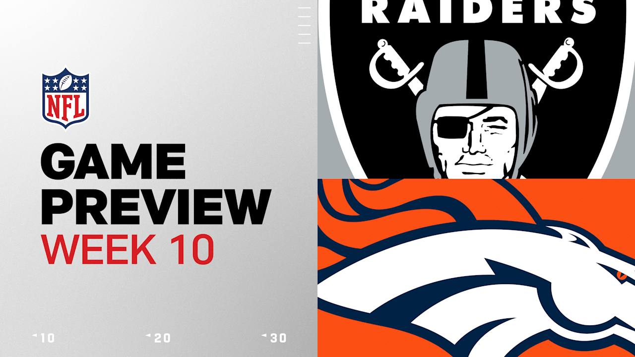 Las Vegas Raiders vs. Denver Broncos preview | Week 10