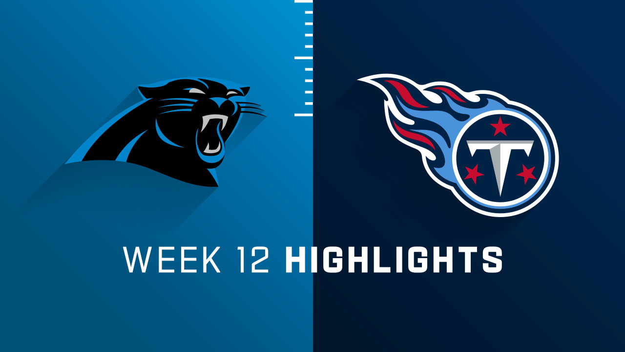 Carolina Panthers vs. Tennessee Titans highlights | Week 12