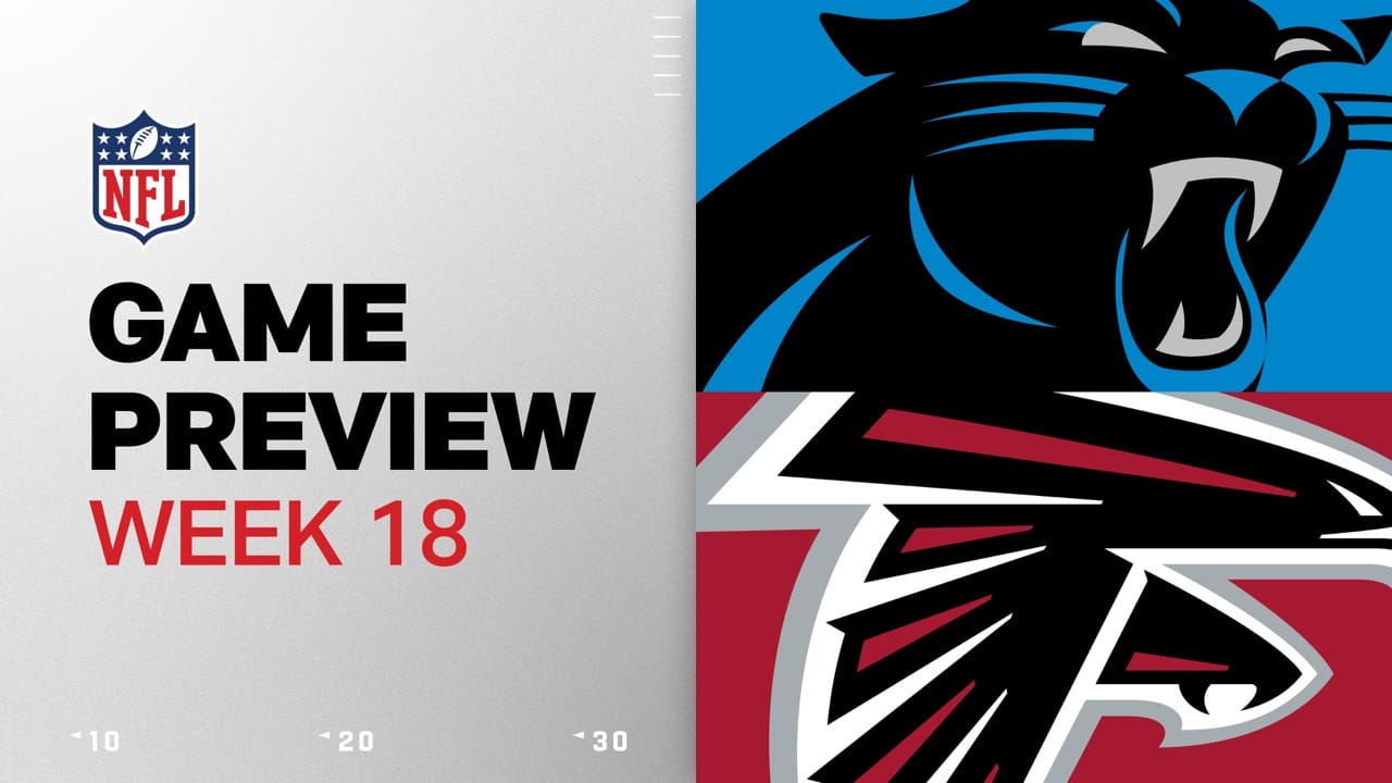 Carolina Panthers vs. Atlanta Falcons preview | Week 18