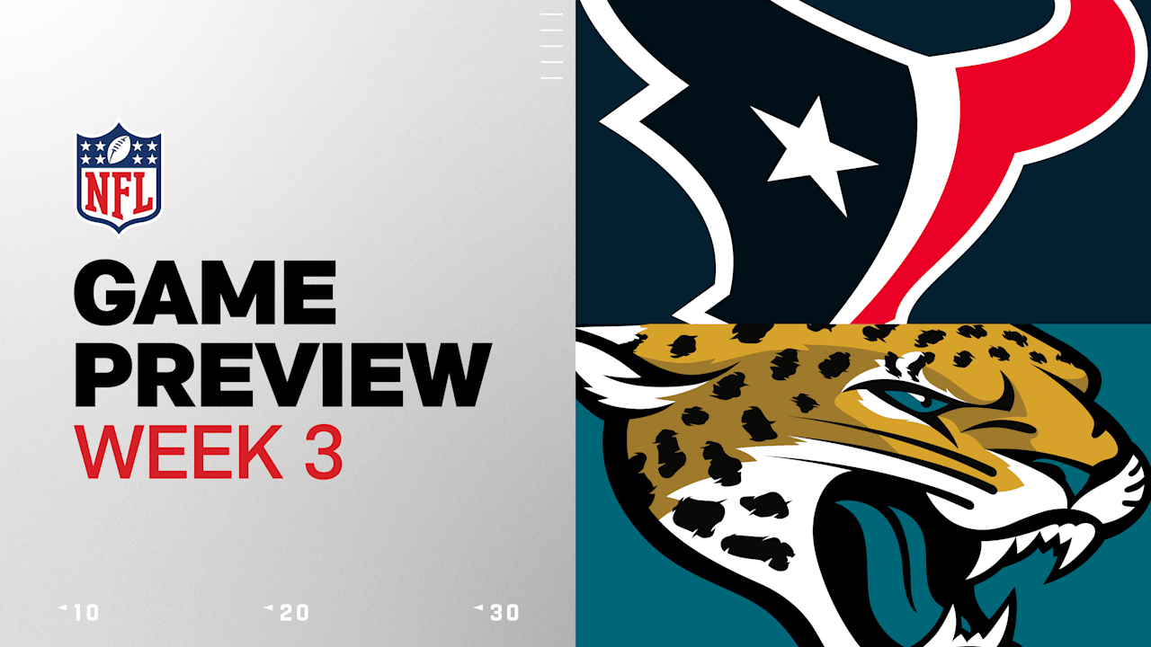Houston Texans vs. Jacksonville Jaguars preview | Week 3