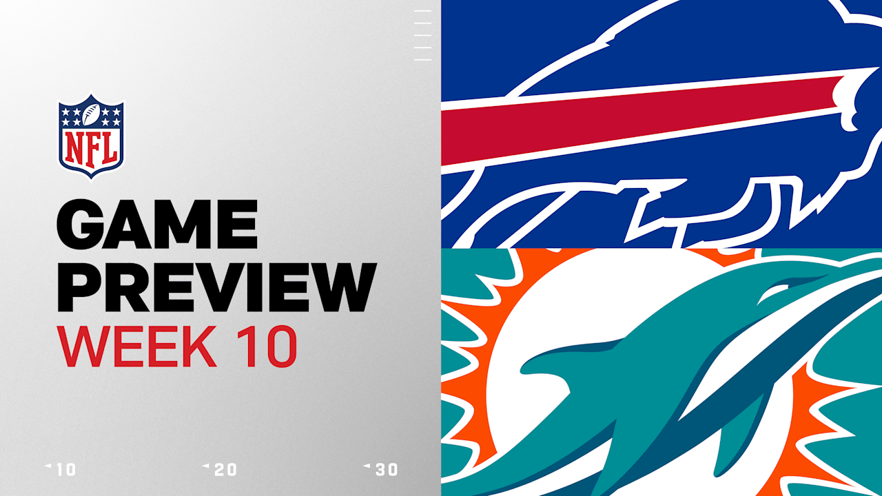 Buffalo Bills vs. Miami Dolphins preview | Week 10