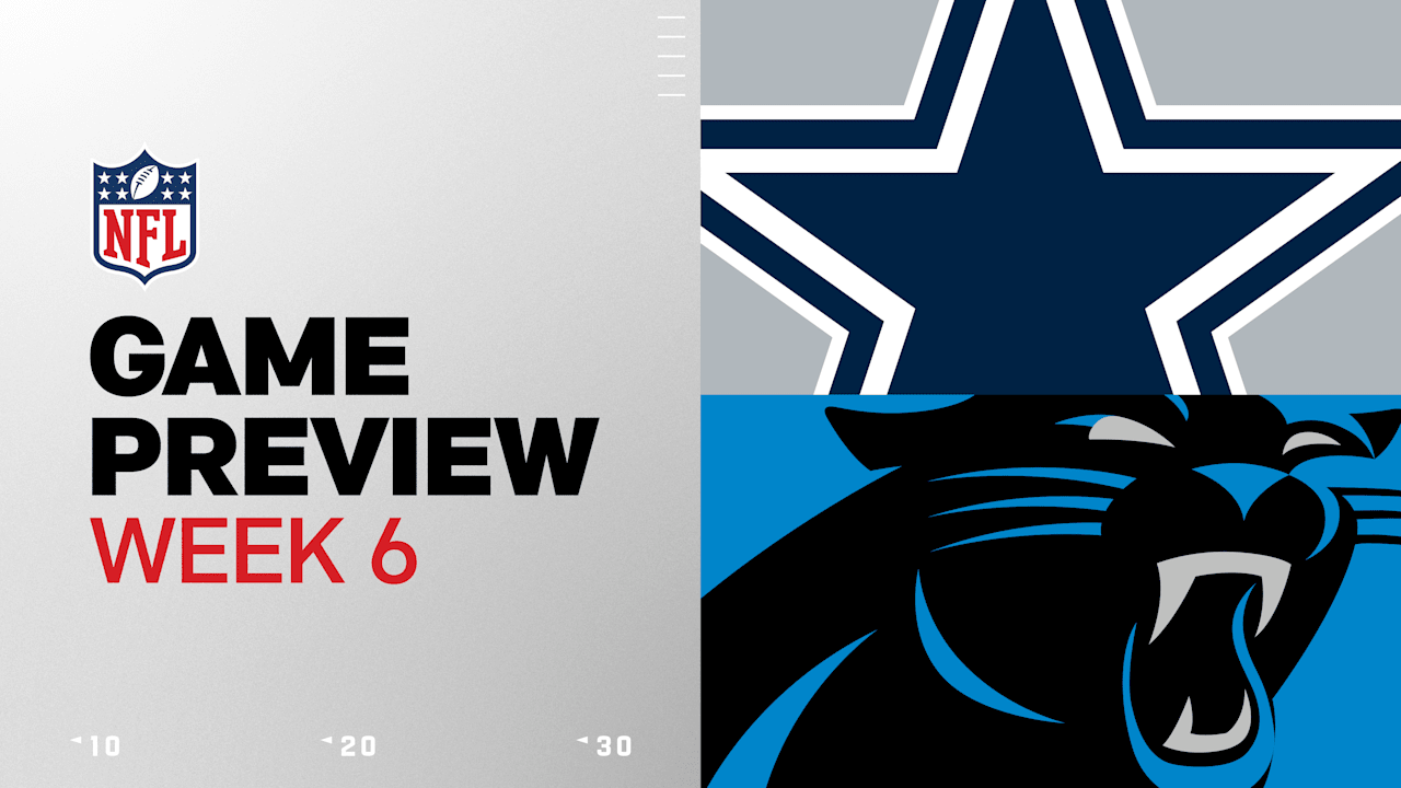 Dallas Cowboys vs. Carolina Panthers preview | Week 6
