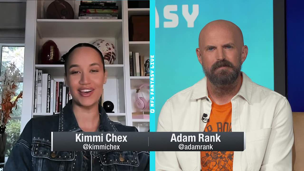 Fantasy analyst Adam Rank and "NFL Fantasy Live" host Kimmi Chex's Week ...