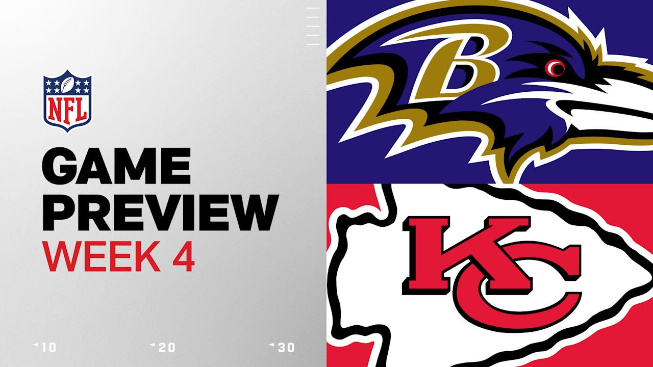 Baltimore Ravens vs. Kansas City Chiefs preview | week 4