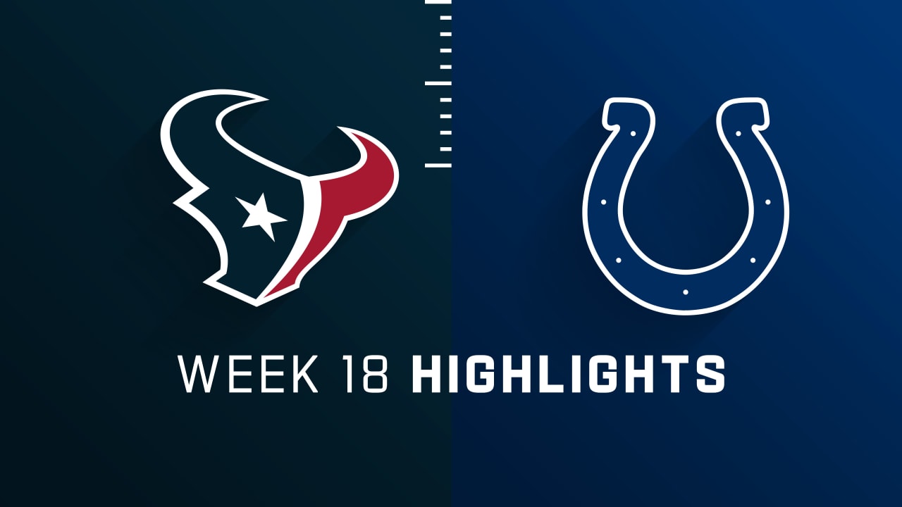 Houston Texans vs. Indianapolis Colts highlights | Week 18