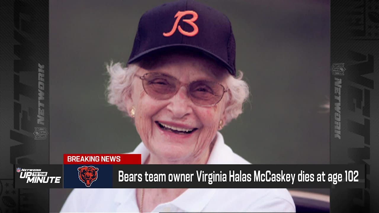 Chicago Bears team owner Virginia Halas McCaskey passes away at age 102