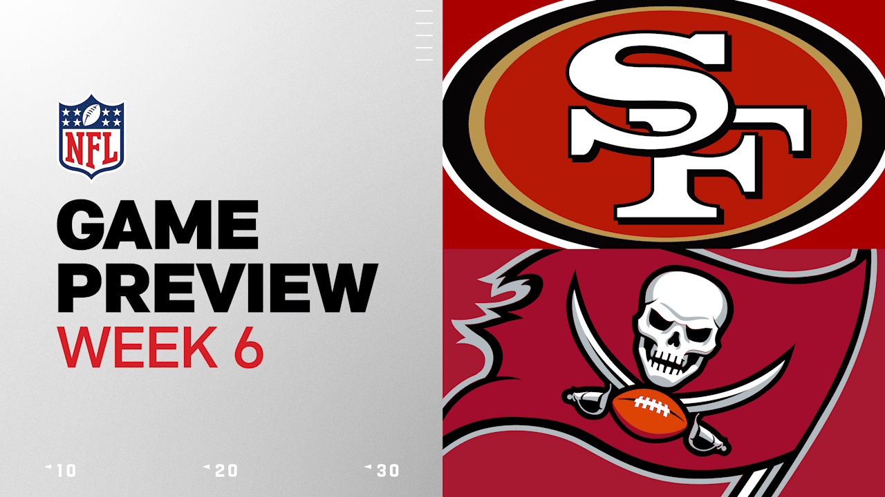 San Francisco 49ers vs. Tampa Bay Buccaneers preview | Week 6