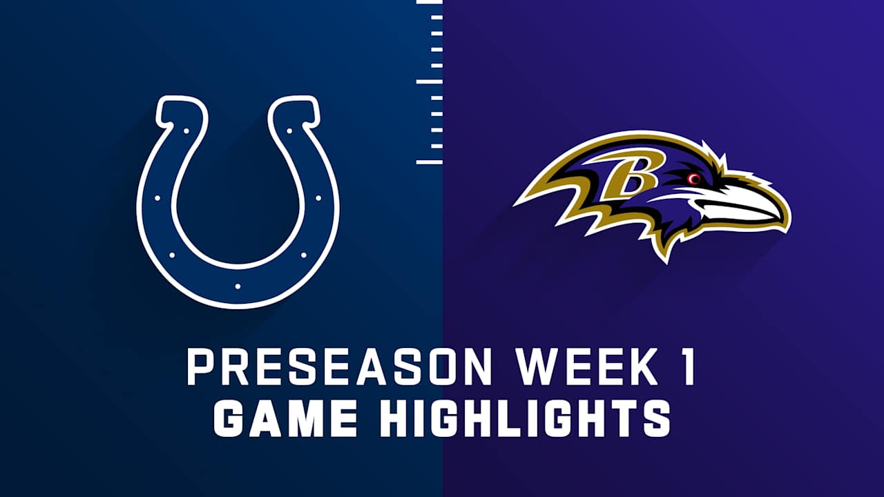 Indianapolis Colts vs. Baltimore Ravens highlights | Preseason Week 1