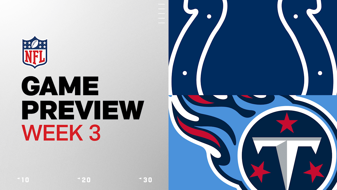 Indianapolis Colts vs. Tennessee Titans preview | Week 3