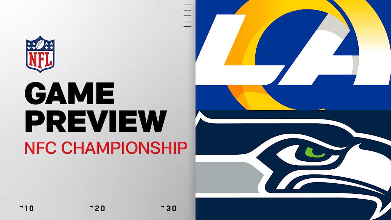 Los Angeles Rams vs. Seattle Seahawks preview | NFC Championship Game