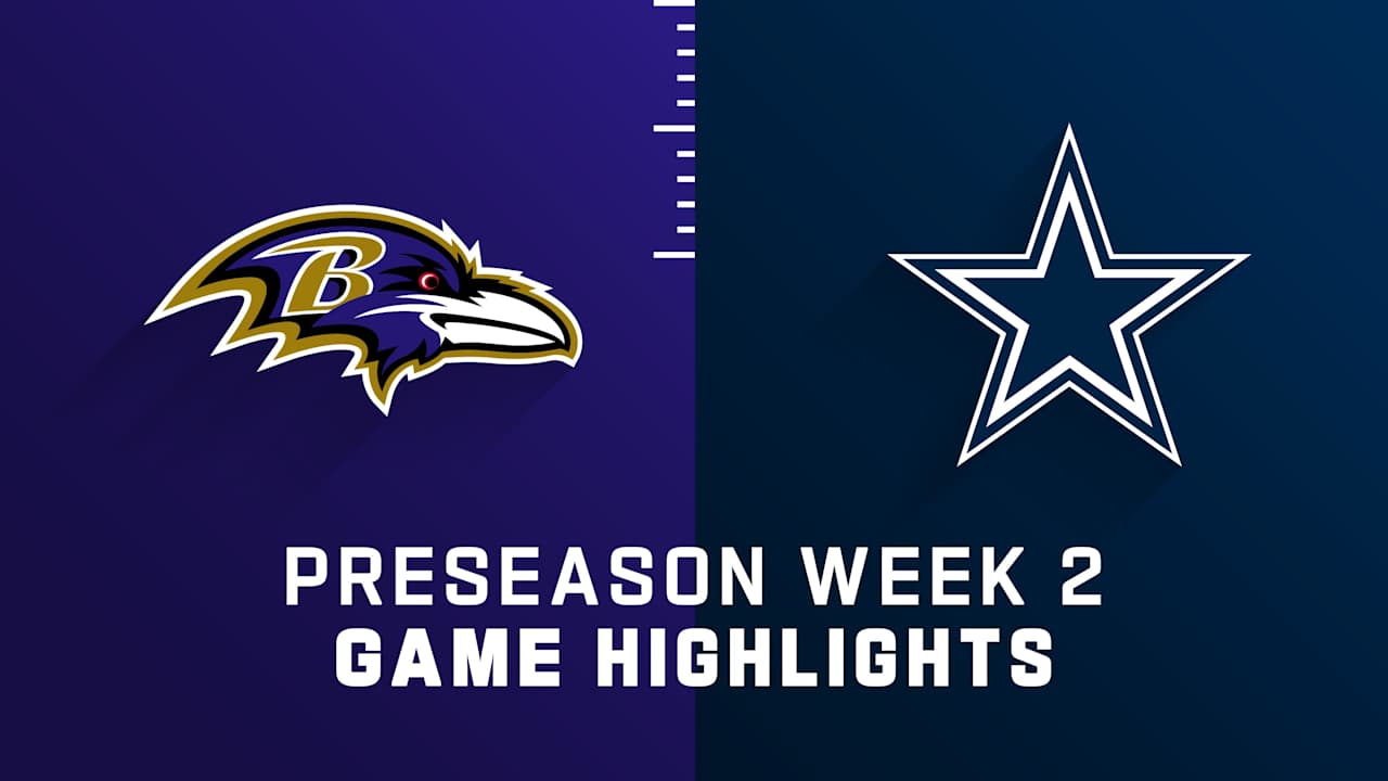 Baltimore Ravens vs. Dallas Cowboys highlights | Preseason Week 2
