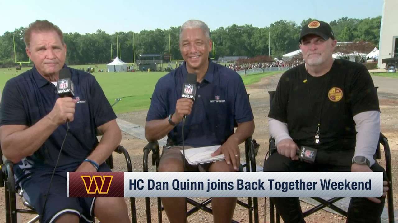 Washington Commanders head coach Dan Quinn joins 'Back Together Weekend'