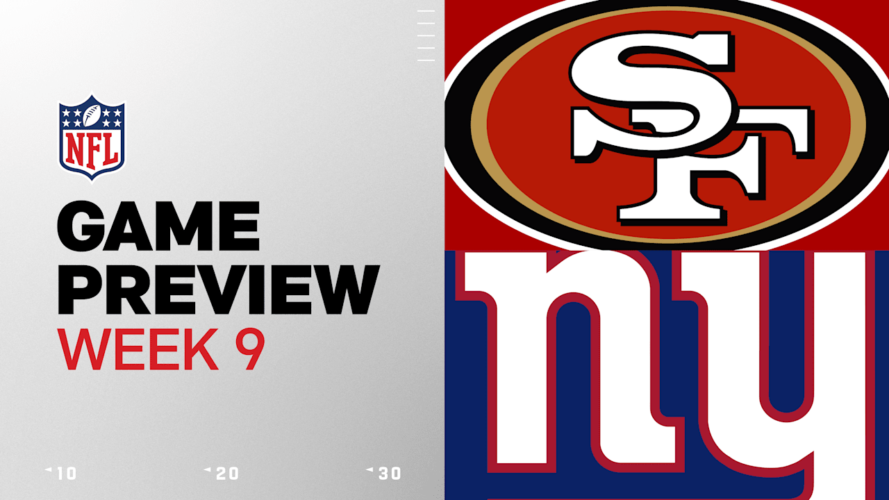 San Francisco 49ers vs. New York Giants preview | Week 9